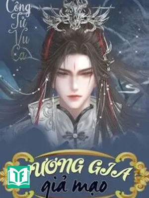 Truyện Vương Gia Giả Mạo